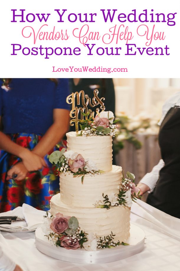 How Brides Can Use Their Vendors To Help Them Postpone