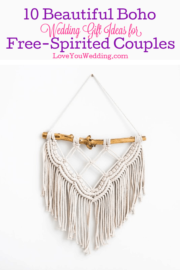 Boho Wedding Gifts: 10 Beautiful Ideas for Free-Spirited Couples