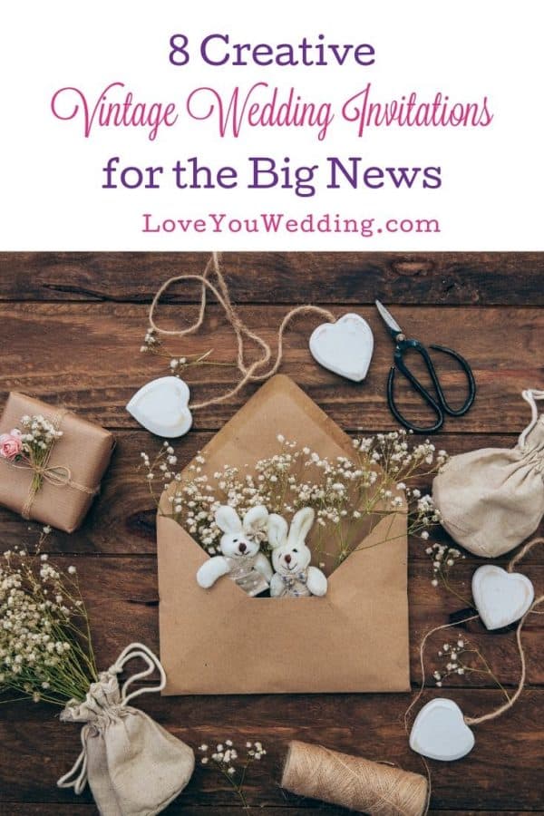 8 Creative Vintage Wedding Invitations