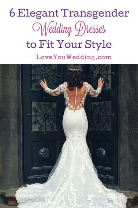 6 Elegant Transgender Wedding Dresses for Your Dream Wedding in 2022