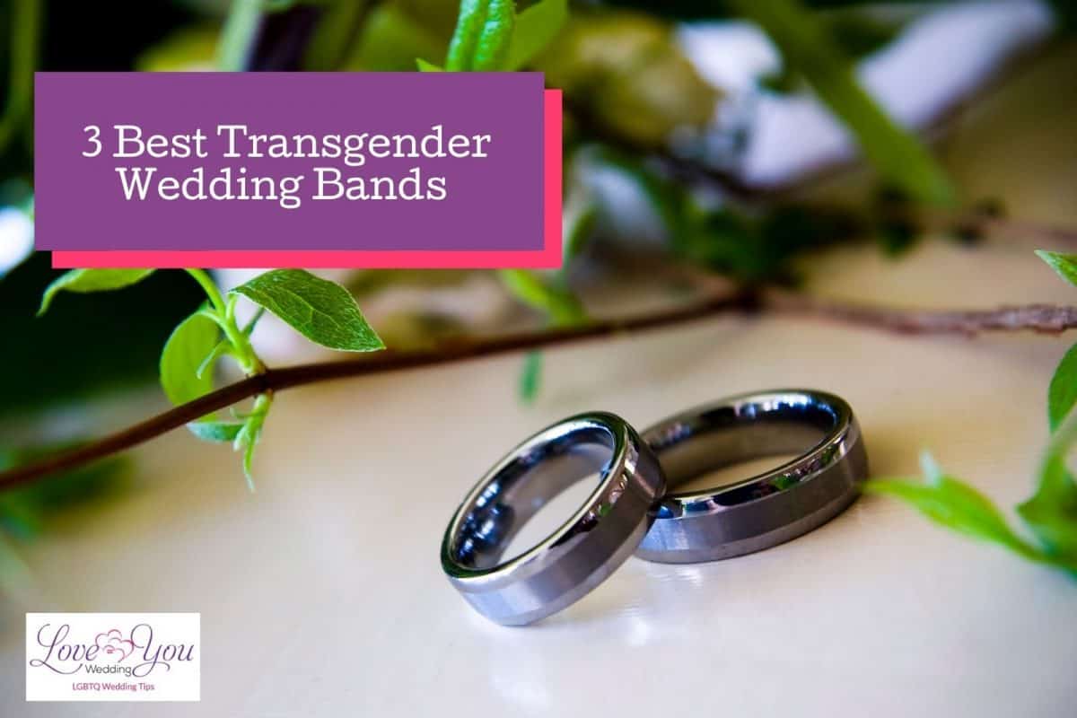 3 Unique and the Best Transgender Wedding Bands for 2022 (Review)