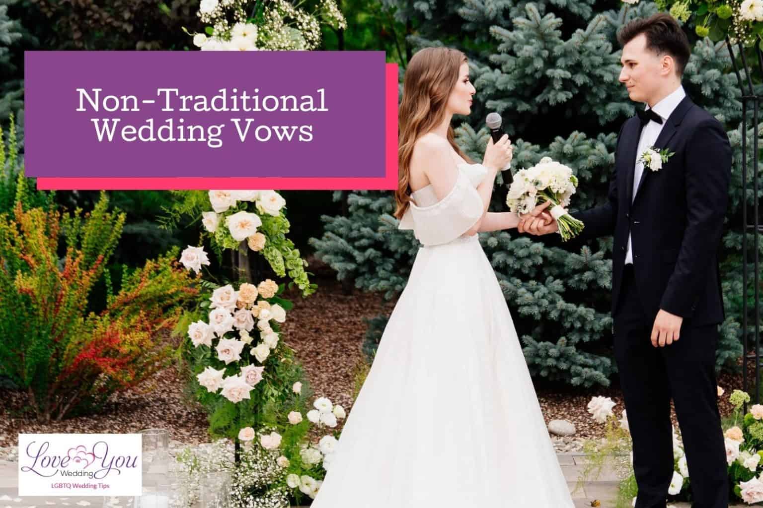 72 Unique Non-Traditional Wedding Vows for Modern Couples