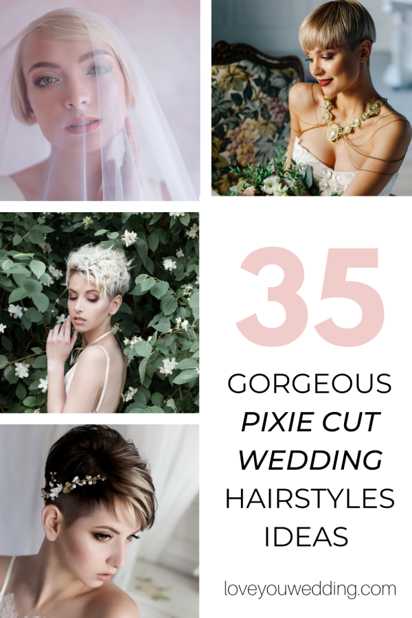 35 Best Pixie Cut Wedding Hairstyles You Can Try