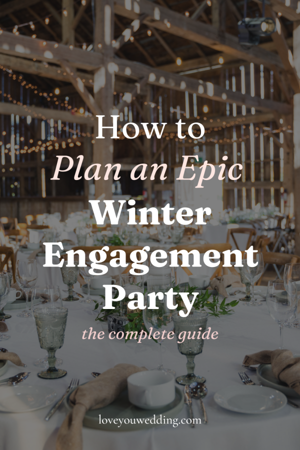 10 Winter Engagement Party Ideas: Creative and Cozy Ideas For A ...